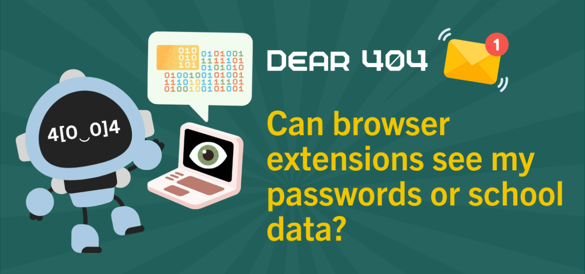 Can browser extensions see my passwords or school data? - Information ...